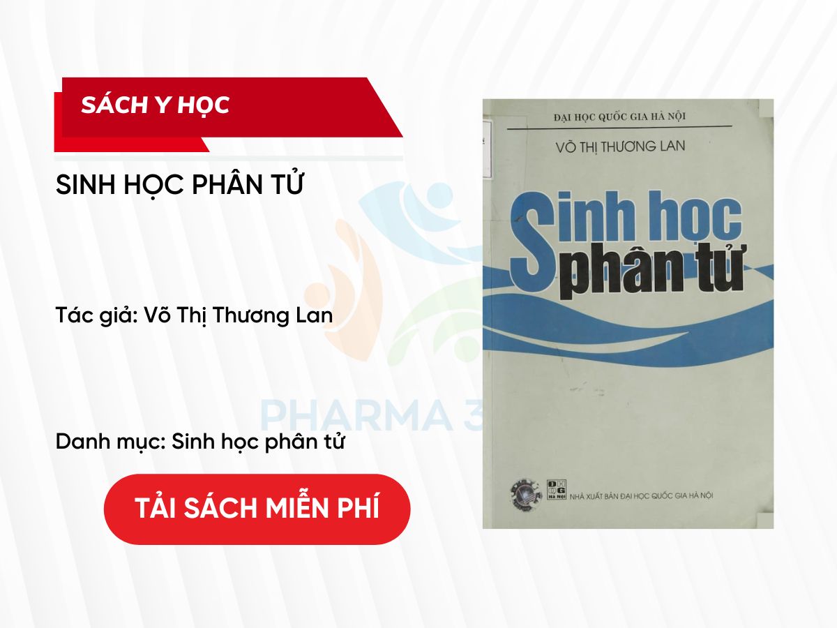 Tải miễn phí PDF Sinh học phân tử - Võ Thị Thương Lan
